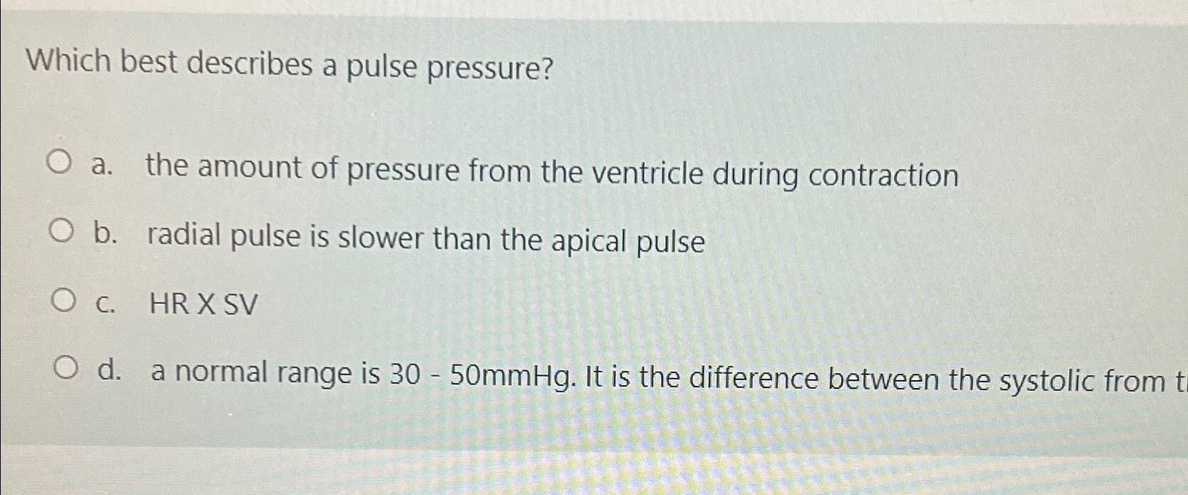 Solved Which best describes a pulse pressure?a. ﻿the amount | Chegg.com