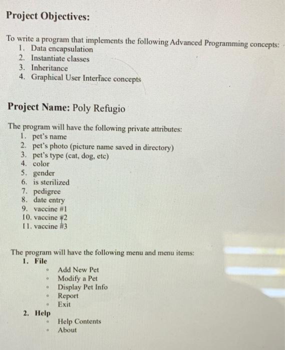 Solved Project Objectives: To write a program that | Chegg.com