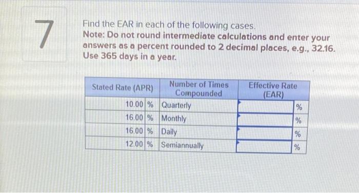 Solved Find the EAR in each of the following cases. Note: Do | Chegg.com