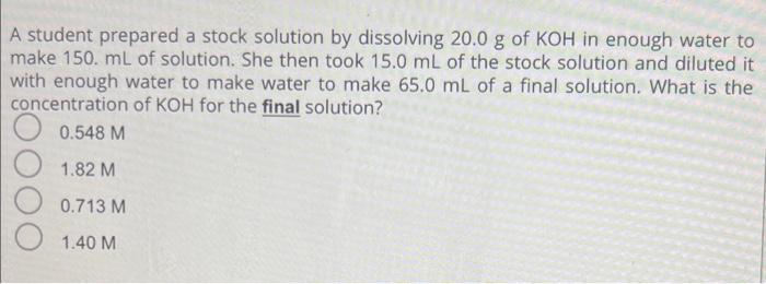 Solved A student prepared a stock solution by dissolving | Chegg.com