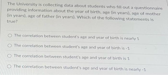 Solved The University is collecting data about students who | Chegg.com