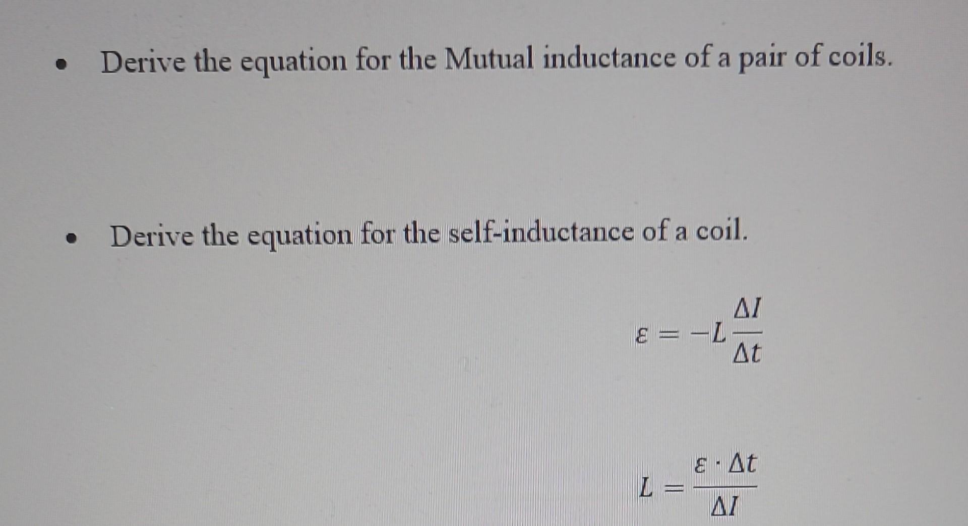 Solved Derive the equation for the Mutual inductance of a | Chegg.com