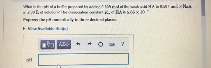 Solved What is the pH of a buffer prepared by adding 0.809 | Chegg.com