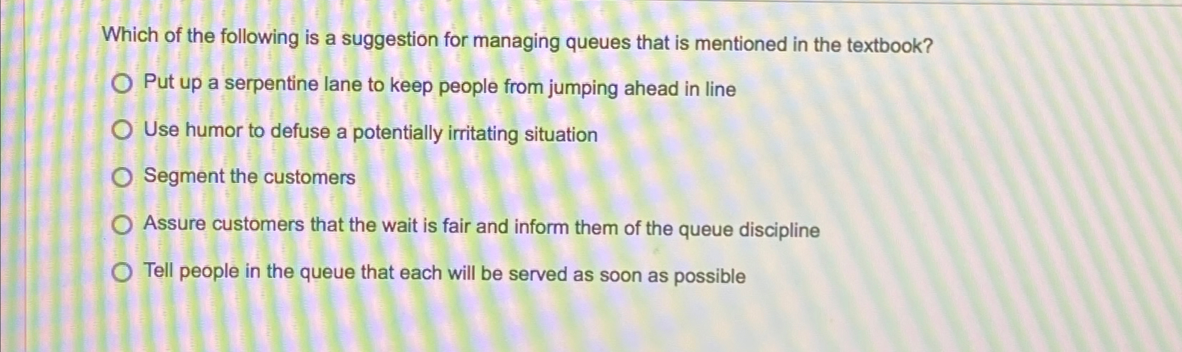 Solved Which of the following is a suggestion for managing | Chegg.com