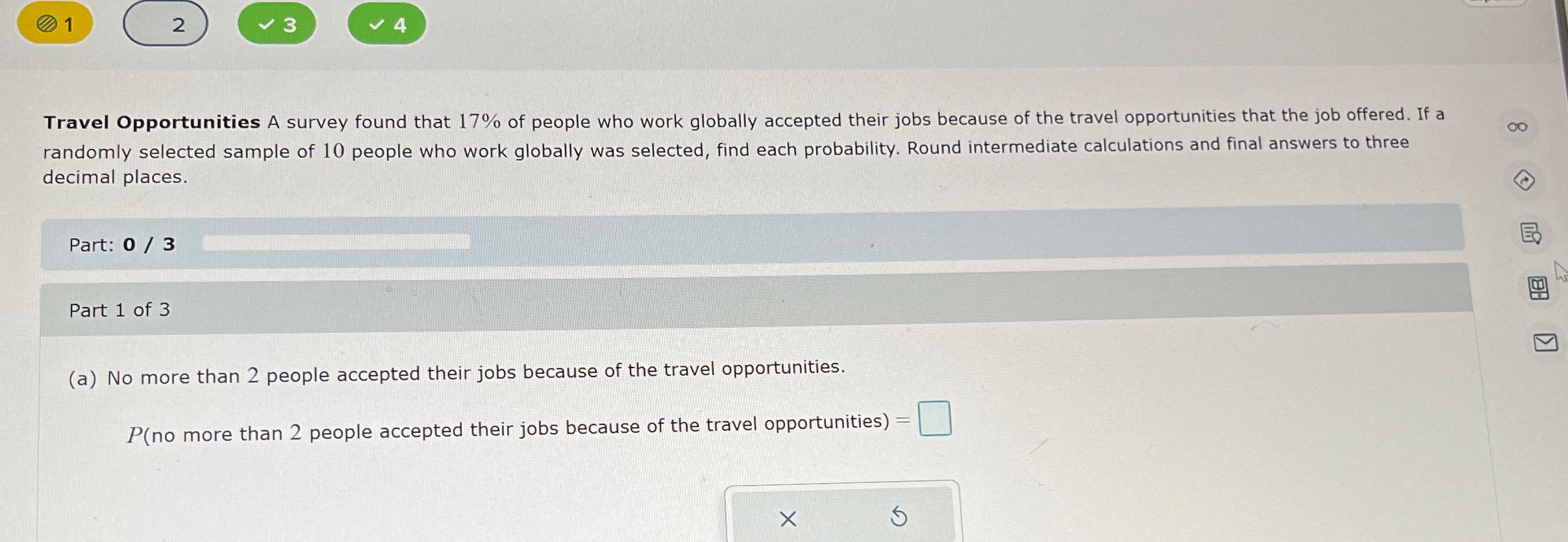 Solved Travel Opportunities A survey found that 17% ﻿of | Chegg.com