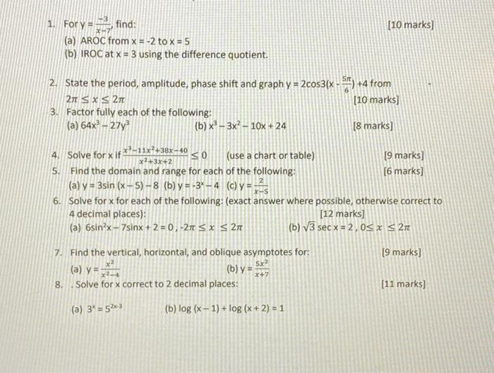 Solved -3 [10 marks] 1. For y = find: (a) AROC from x=-2 to | Chegg.com