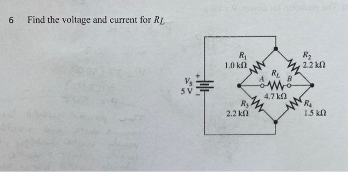 Solved 6 Find the voltage and current for RL 8, 1.0 kΩ R2 | Chegg.com