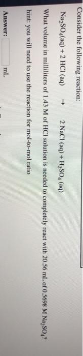 Solved Consider the following reaction: Na2SO4(aq) + 2 | Chegg.com