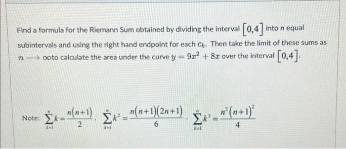 Solved Find a formula for the Riemann Sum obtained by | Chegg.com