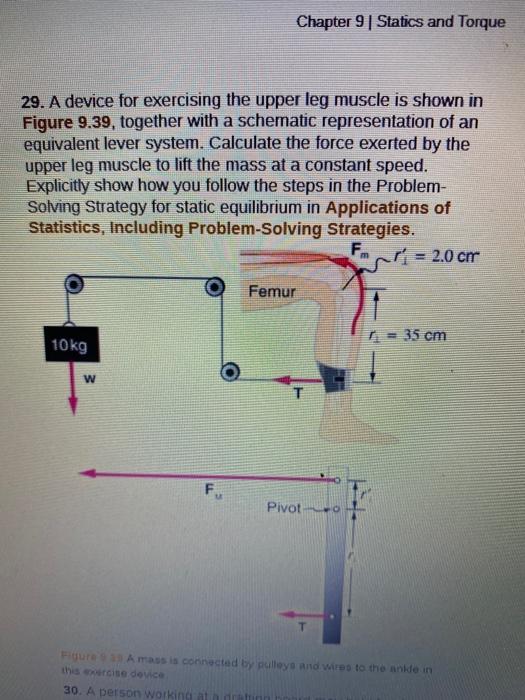 Solved Chapter 9 Statics and Torque 29. A device for | Chegg.com