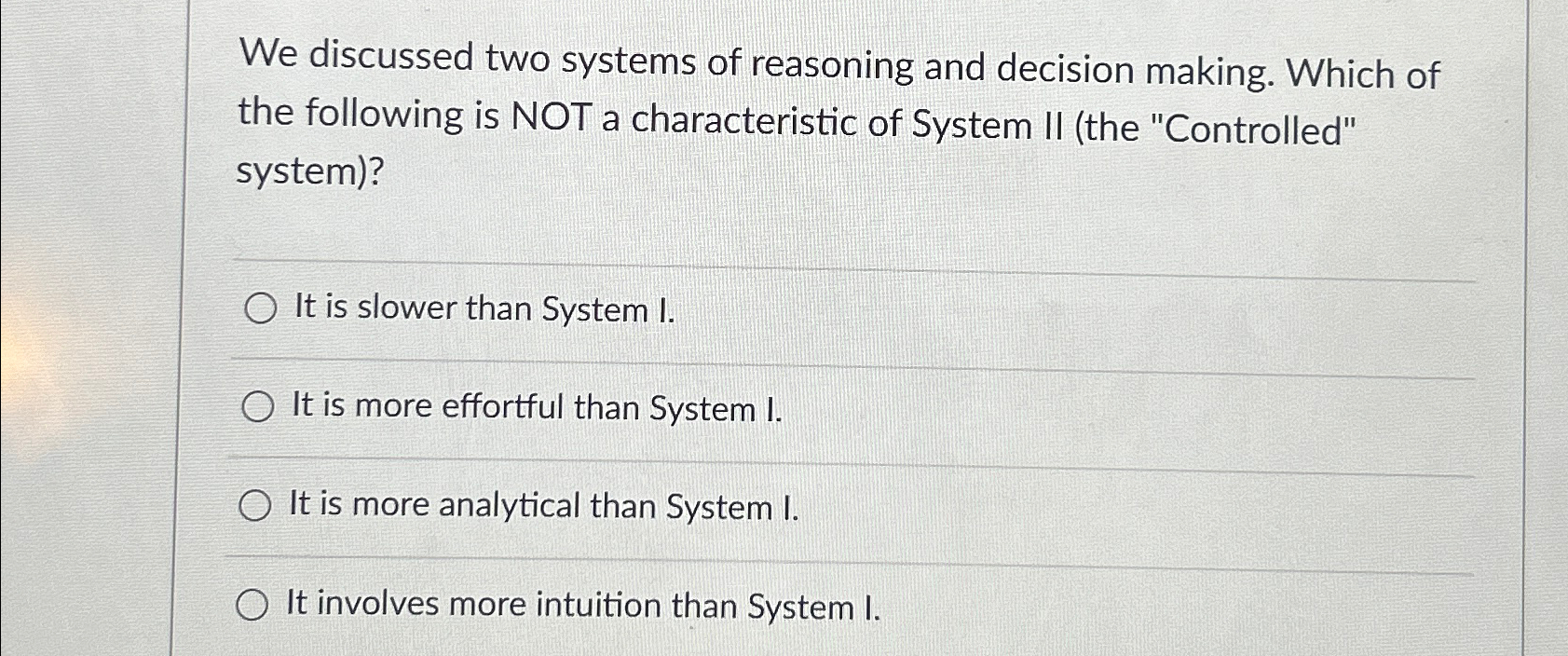 Solved We discussed two systems of reasoning and decision | Chegg.com