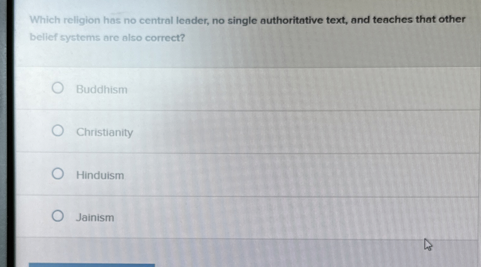 Solved Which religion has no central leader, no single | Chegg.com