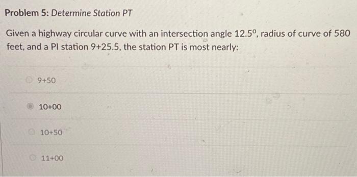 Solved Given a highway circular curve with an intersection | Chegg.com
