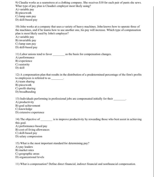 Solved 9) Claudia works as a seamstress at a clothing | Chegg.com