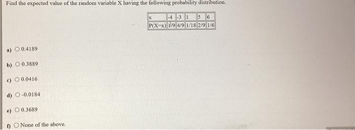 Solved Find the expected value of the random variable X | Chegg.com