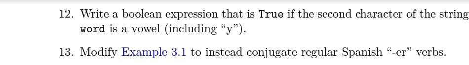Solved 12. Write a boolean expression that is True if the | Chegg.com