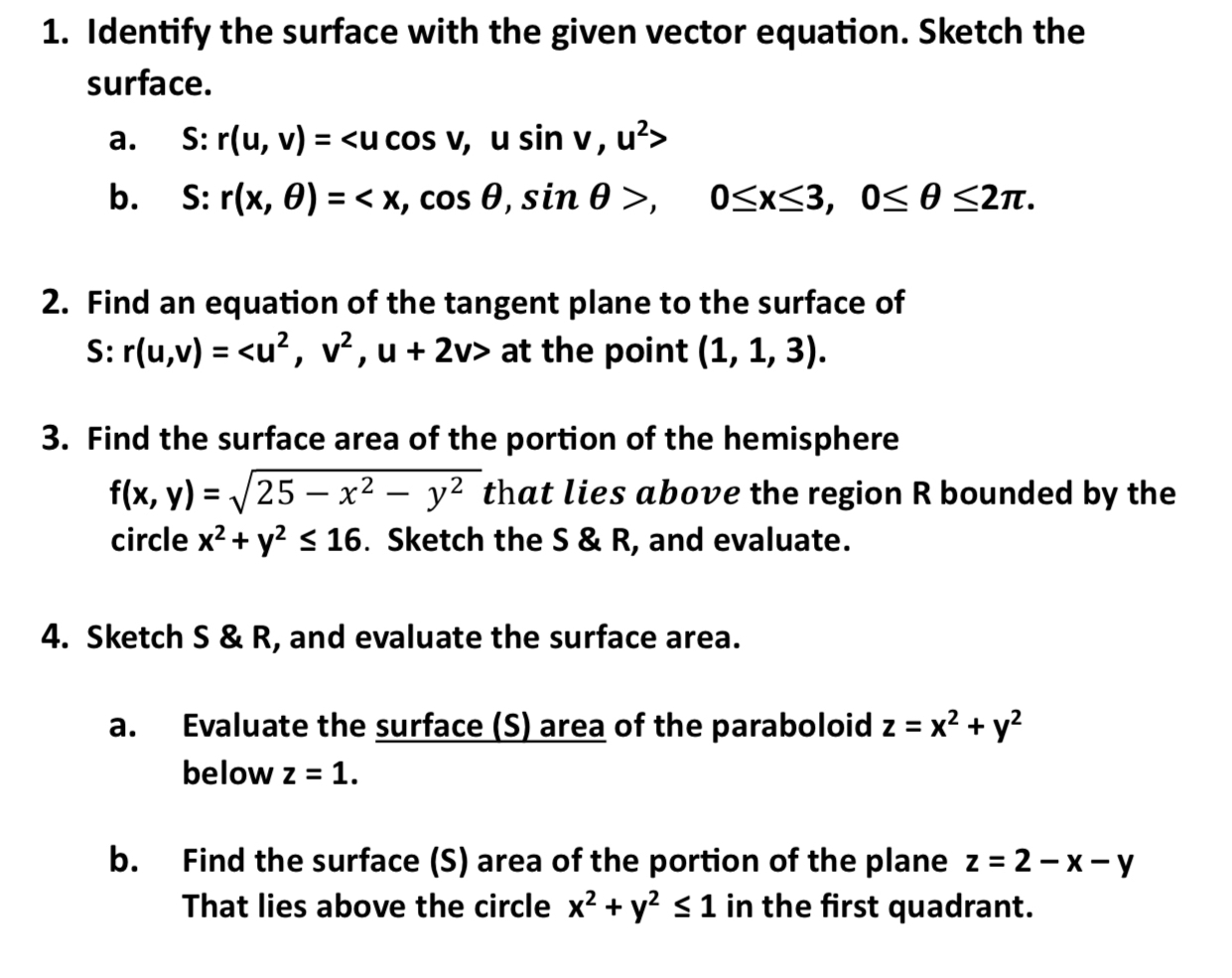 Solved Identify the surface with the given vector equation. | Chegg.com