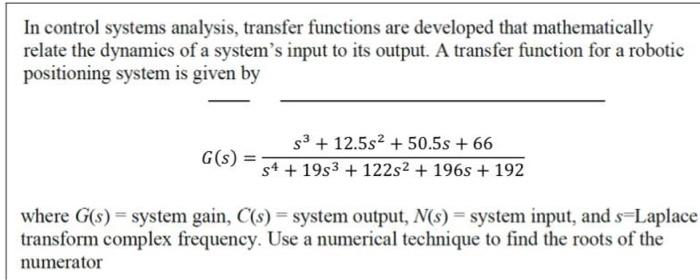 Solved In control systems analysis, transfer functions are | Chegg.com