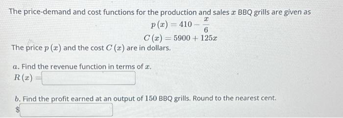 Solved The price-demand and cost functions for the | Chegg.com