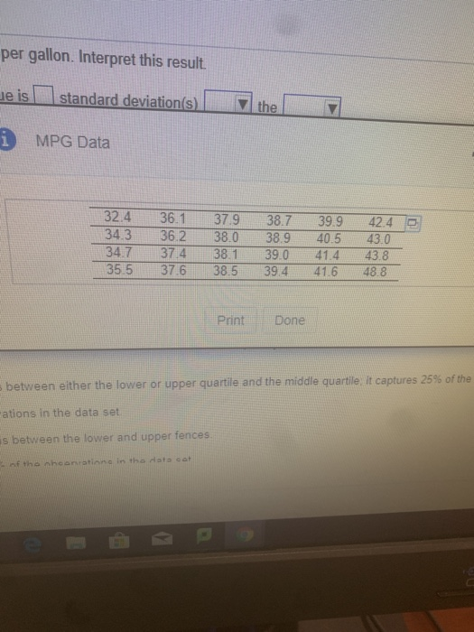 Solved The accompanying data represent the miles per gallon | Chegg.com