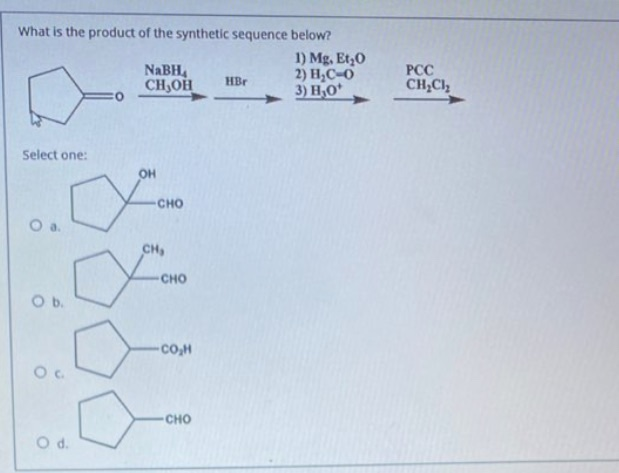 Solved What is the product of the synthetic sequence below? | Chegg.com