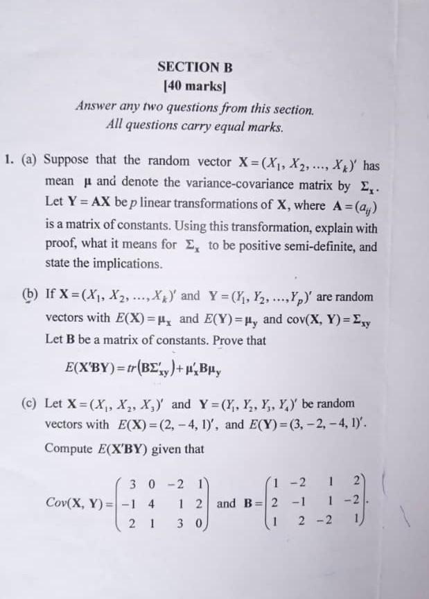 Solved SECTION B [40 marks] Answer any two questions from | Chegg.com