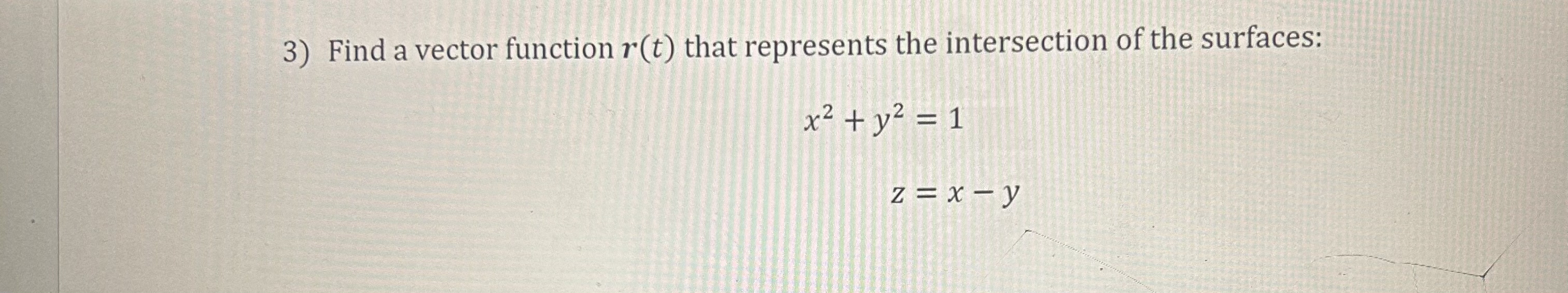 Solved Find a vector function r(t) ﻿that represents the | Chegg.com