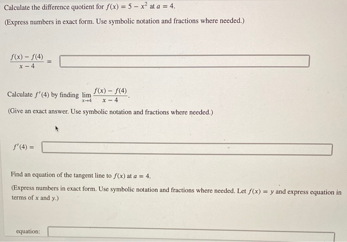 Solved Calculate the difference quotient for f(x) = 5 - x? | Chegg.com