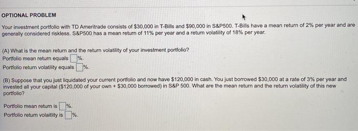 Solved OPTIONAL PROBLEM Your investment portfolio with TD | Chegg.com