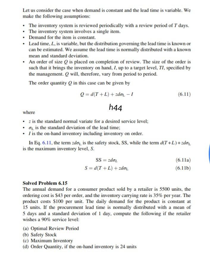 Solved Let us consider the case when demand is constant and | Chegg.com