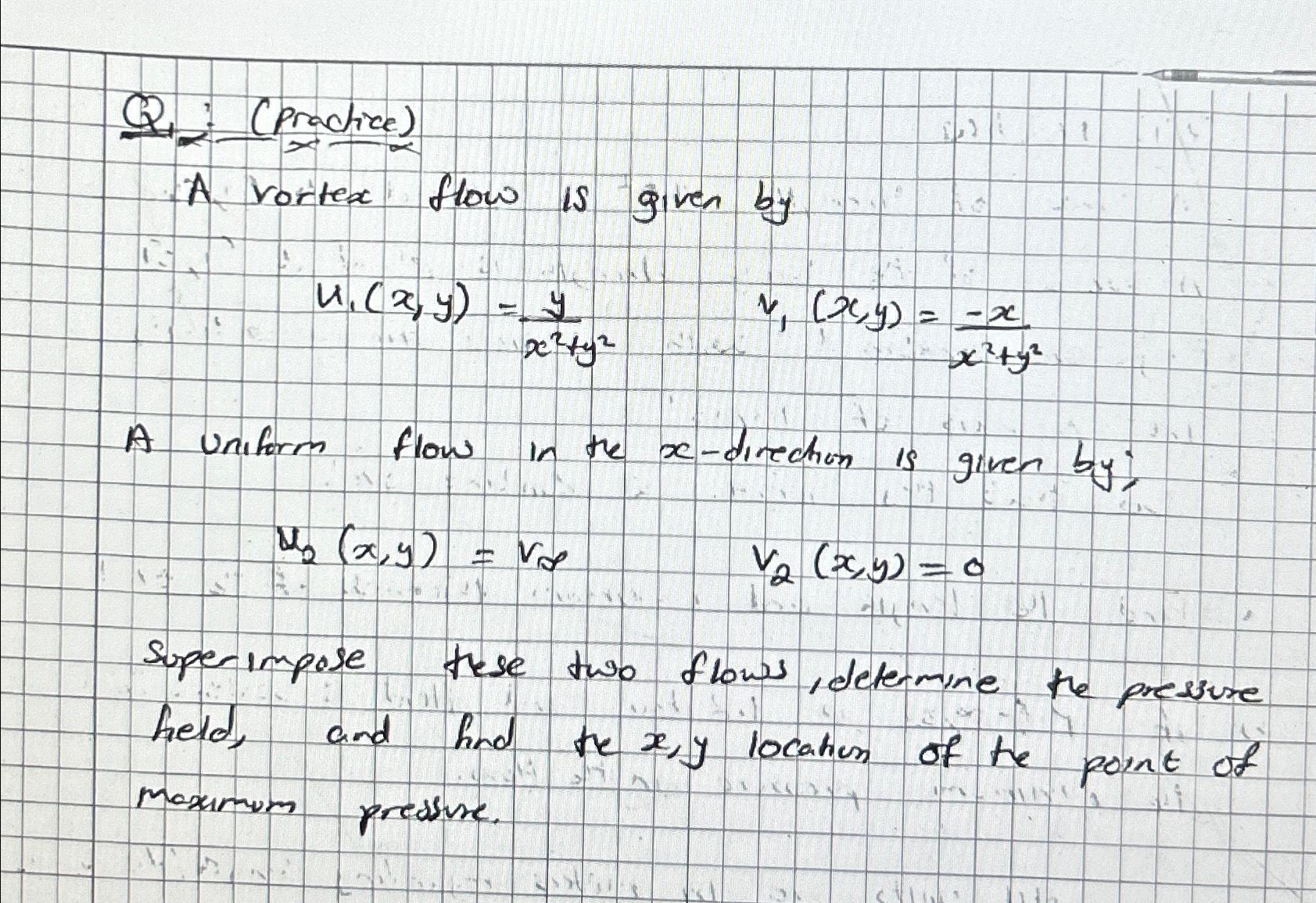 Q.: (Practice)A vortex flow is given | Chegg.com