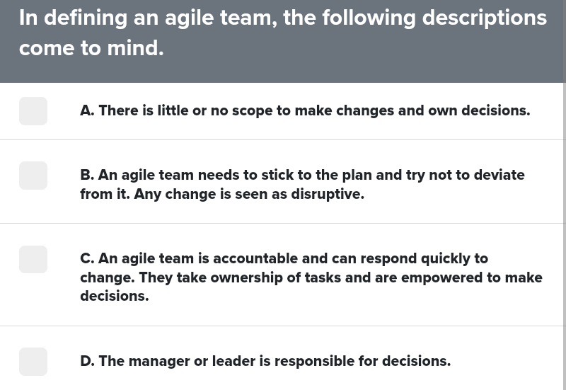 Solved In defining an agile team, the following descriptions | Chegg.com