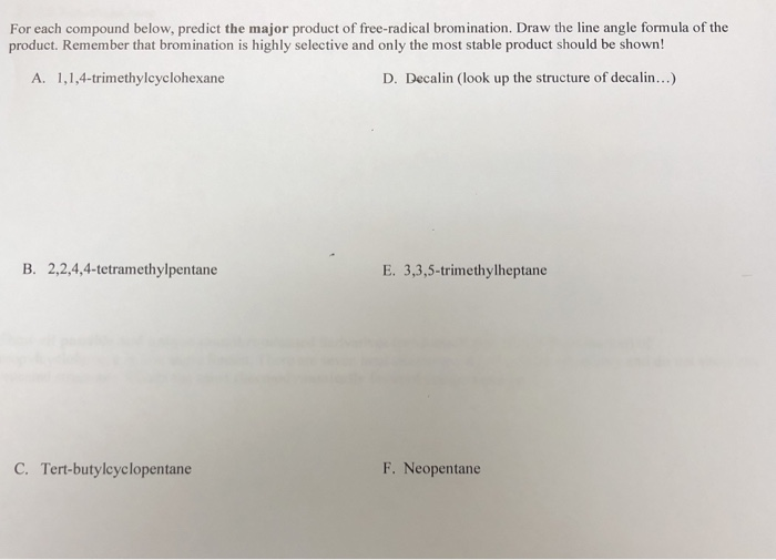 Solved For each compound below, predict the major product of | Chegg.com