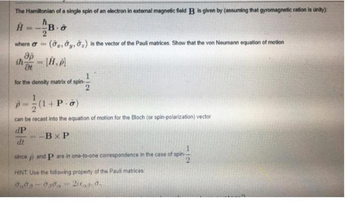 Solved The Hamiltonian of a single spin of an electron in | Chegg.com