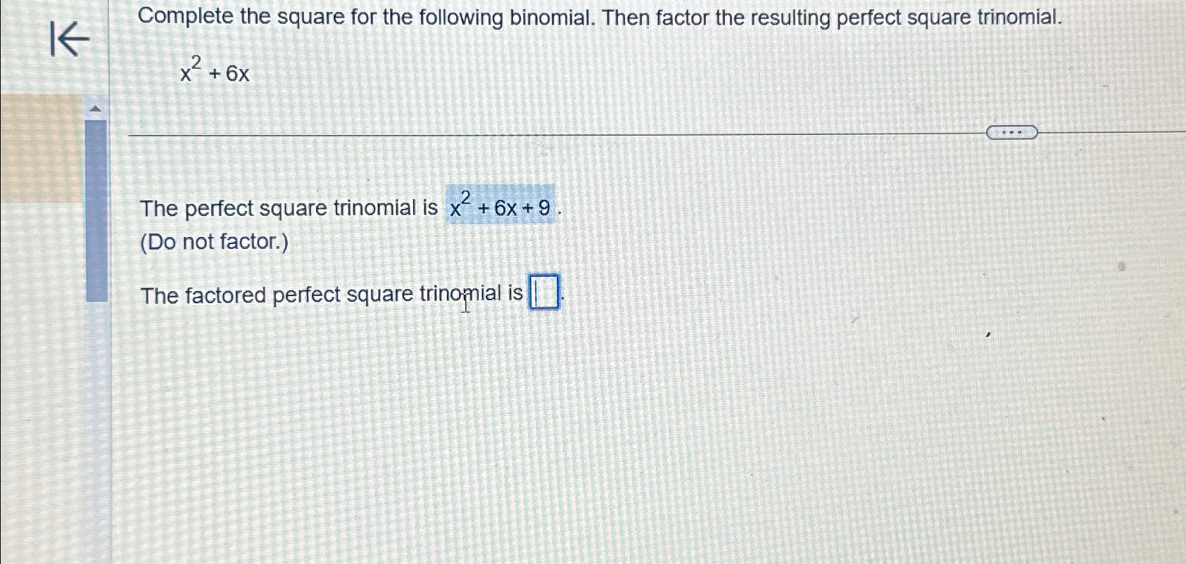 Solved Complete the square for the following binomial. Then | Chegg.com