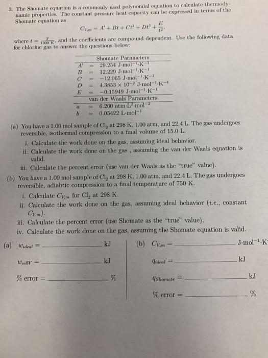 Solved 3. The Shomate equation is a commonly used polynomial | Chegg.com