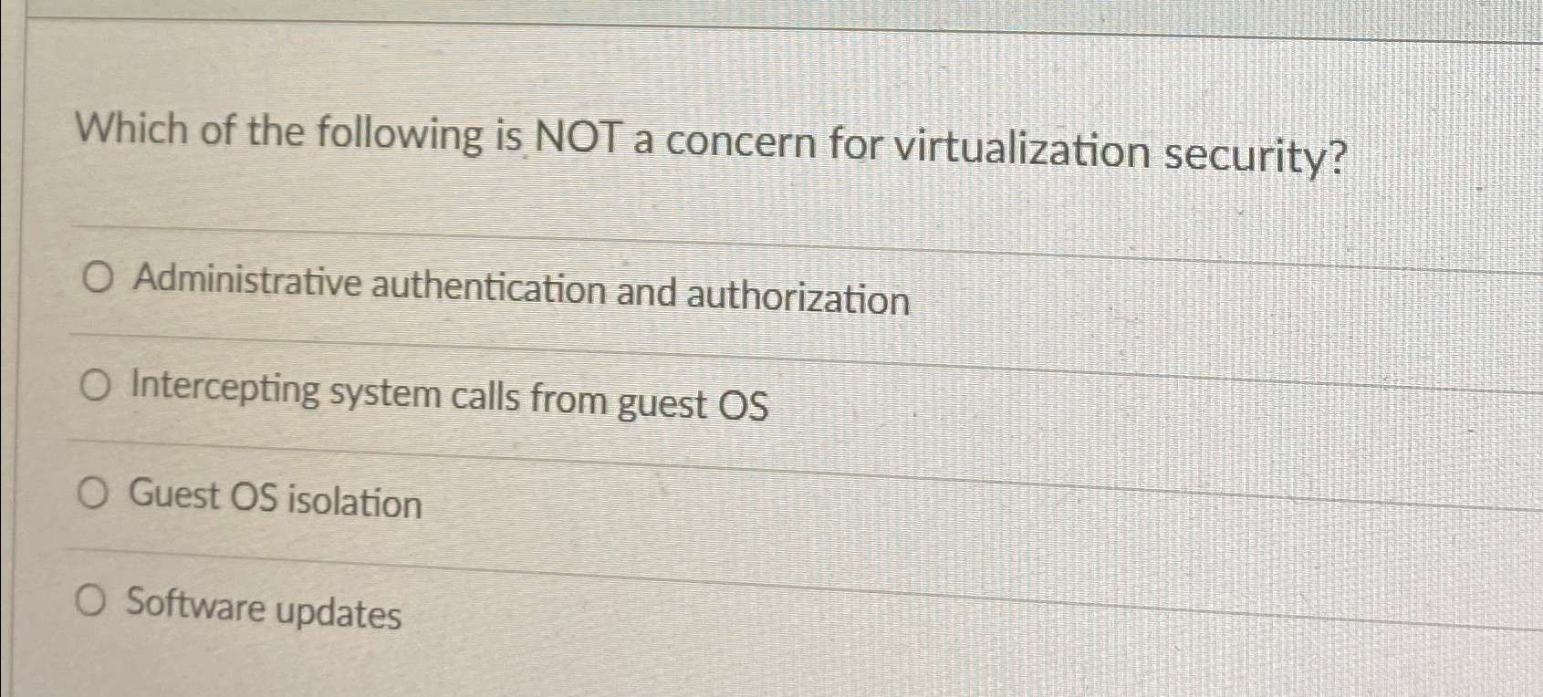 Solved Which of the following is NOT a concern for | Chegg.com