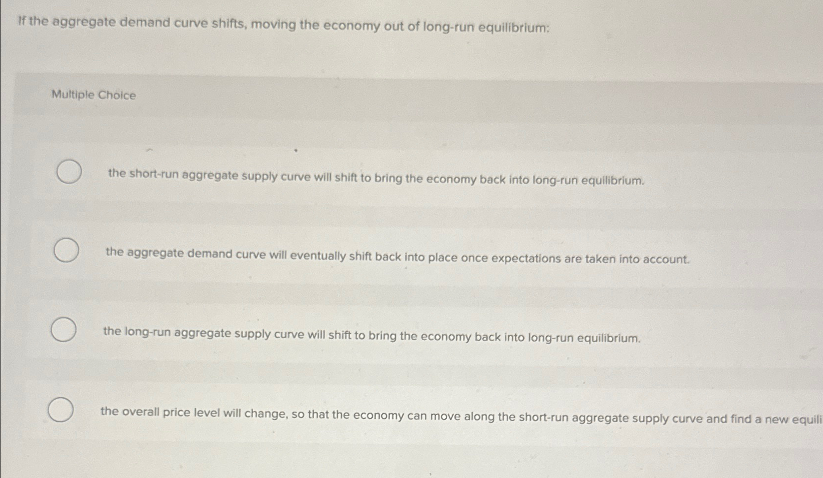 Solved If the aggregate demand curve shifts, moving the | Chegg.com
