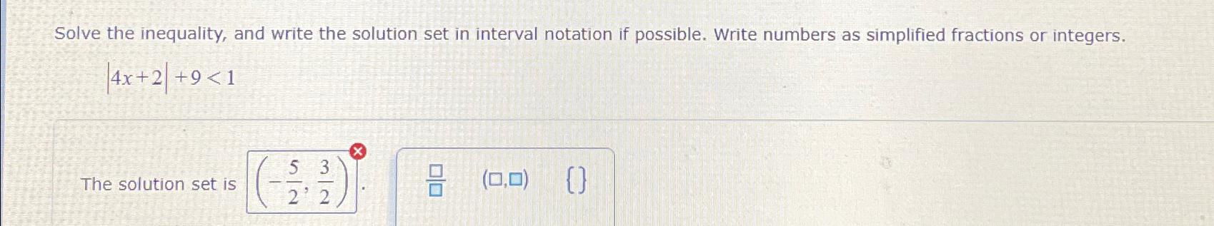Solved Solve the inequality, and write the solution set in | Chegg.com