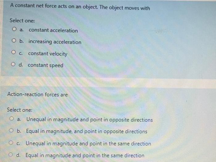 Solved A Constant Net Force Acts On An Object The Object 7067