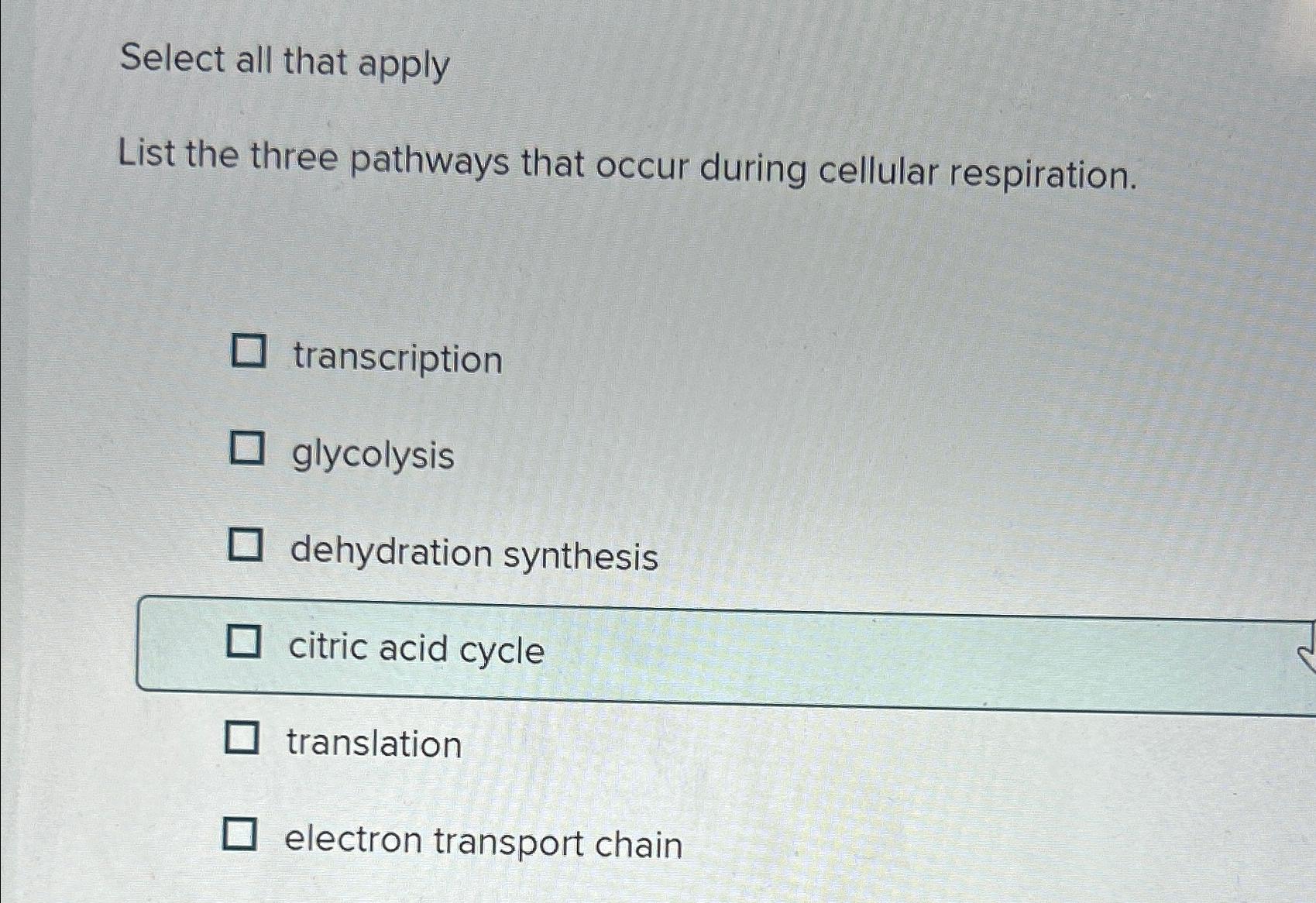 Solved Select all that applyList the three pathways that | Chegg.com