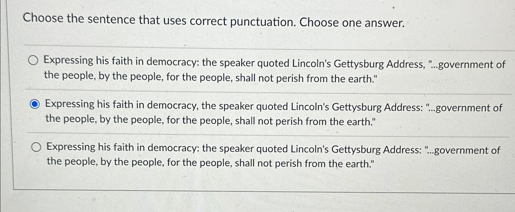 Solved Choose the sentence that uses correct punctuation. | Chegg.com