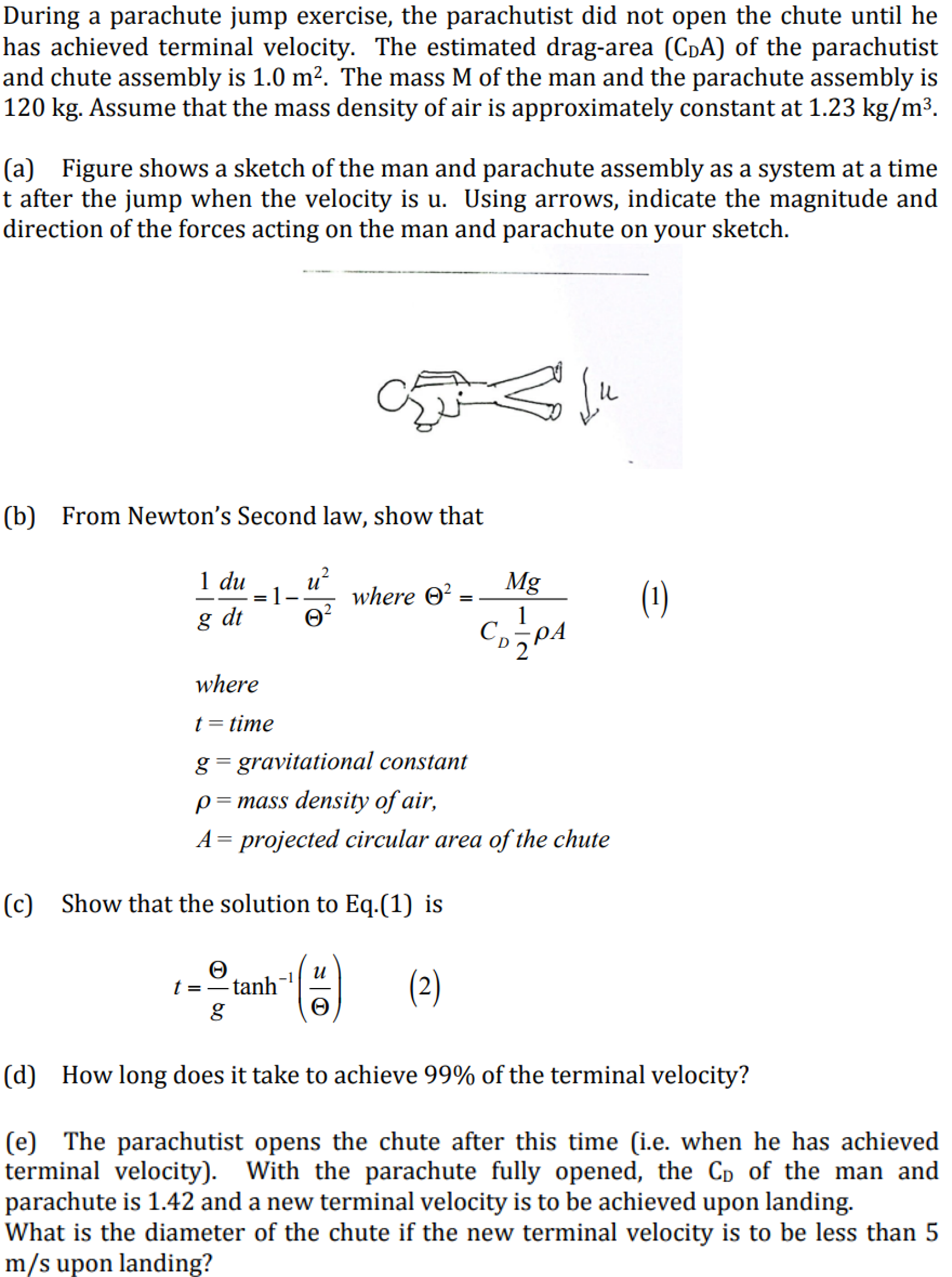 Solved During a parachute jump exercise, the parachutist did | Chegg.com