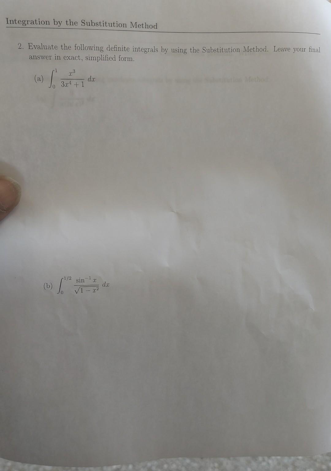 Solved Integration by the Substitution Method 2. Evaluate | Chegg.com