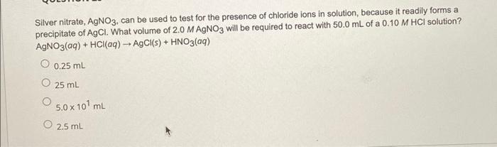 Solved Silver nitrate, AgNO3, can be used to test for the | Chegg.com
