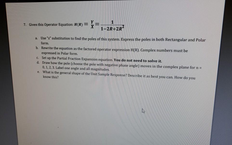 6 Given this Operator Equation: Y = X+0.9RY - 0.18R2Y | Chegg.com