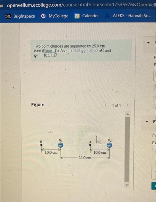 Solved Two point charges are separated by 25.0 cm (see | Chegg.com