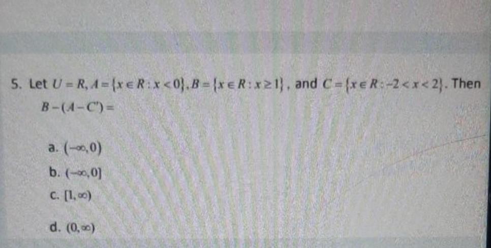 Solved 5. Let U = R, A={x€R:*