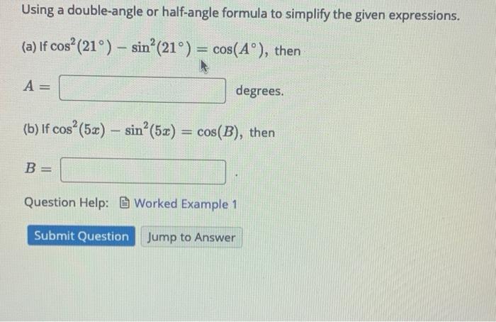 Solved Using a double-angle or half-angle formula to | Chegg.com