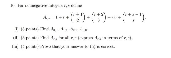Solved 10. For nonnegative integers r,s define | Chegg.com